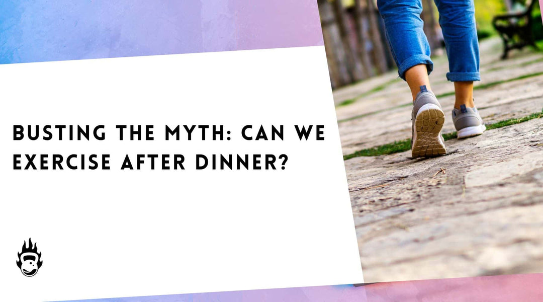 Busting the Myth: Can We Exercise After Dinner? – Burnlab.Co